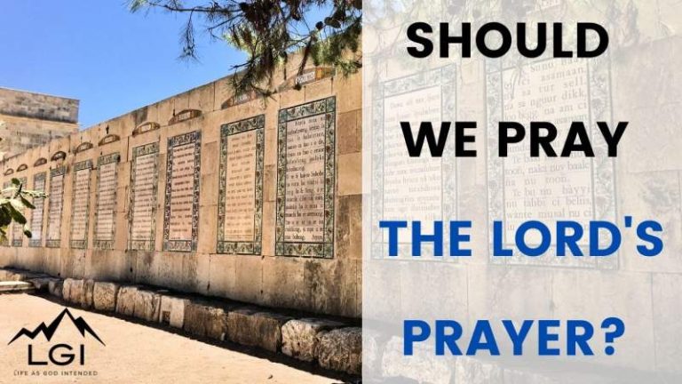 Should We Pray The Lord's Prayer? - Crosslife Counseling