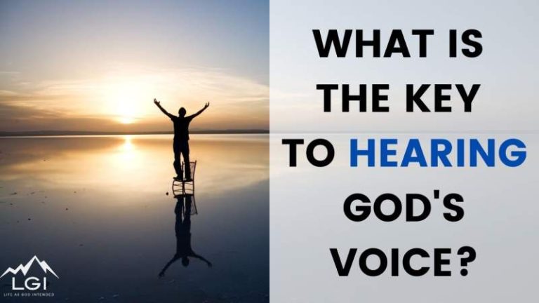 What Is The Key To Hearing God's Voice? - Crosslife Counseling